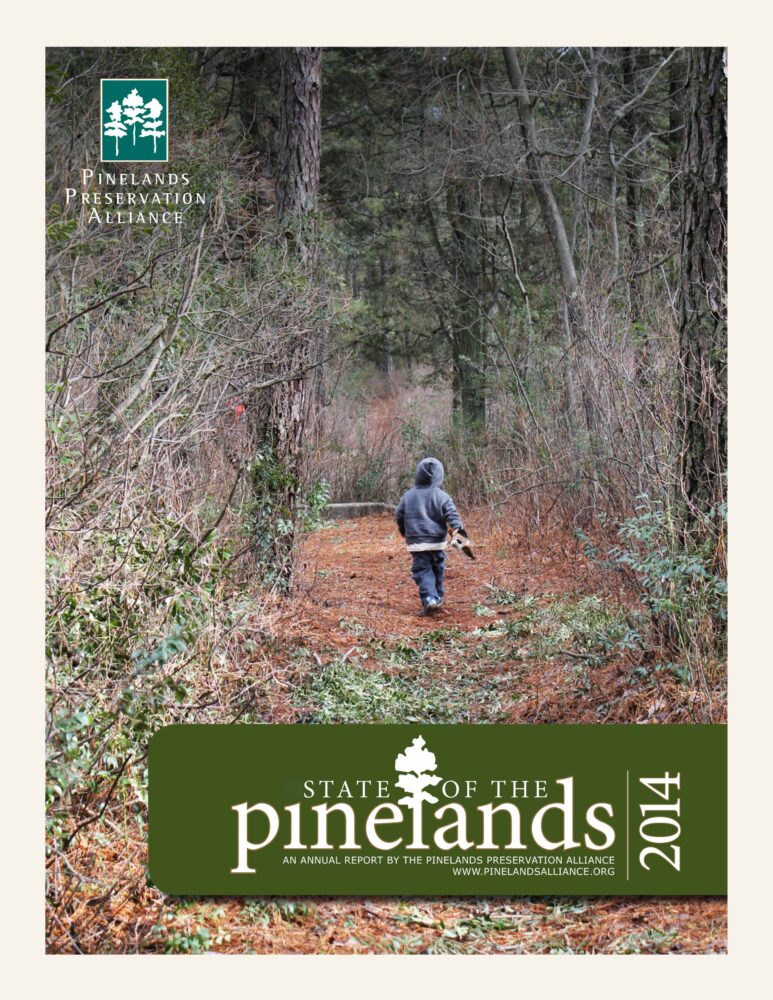 State of the Pinelands 2014 - Protecting the New Jersey Pinelands and ...